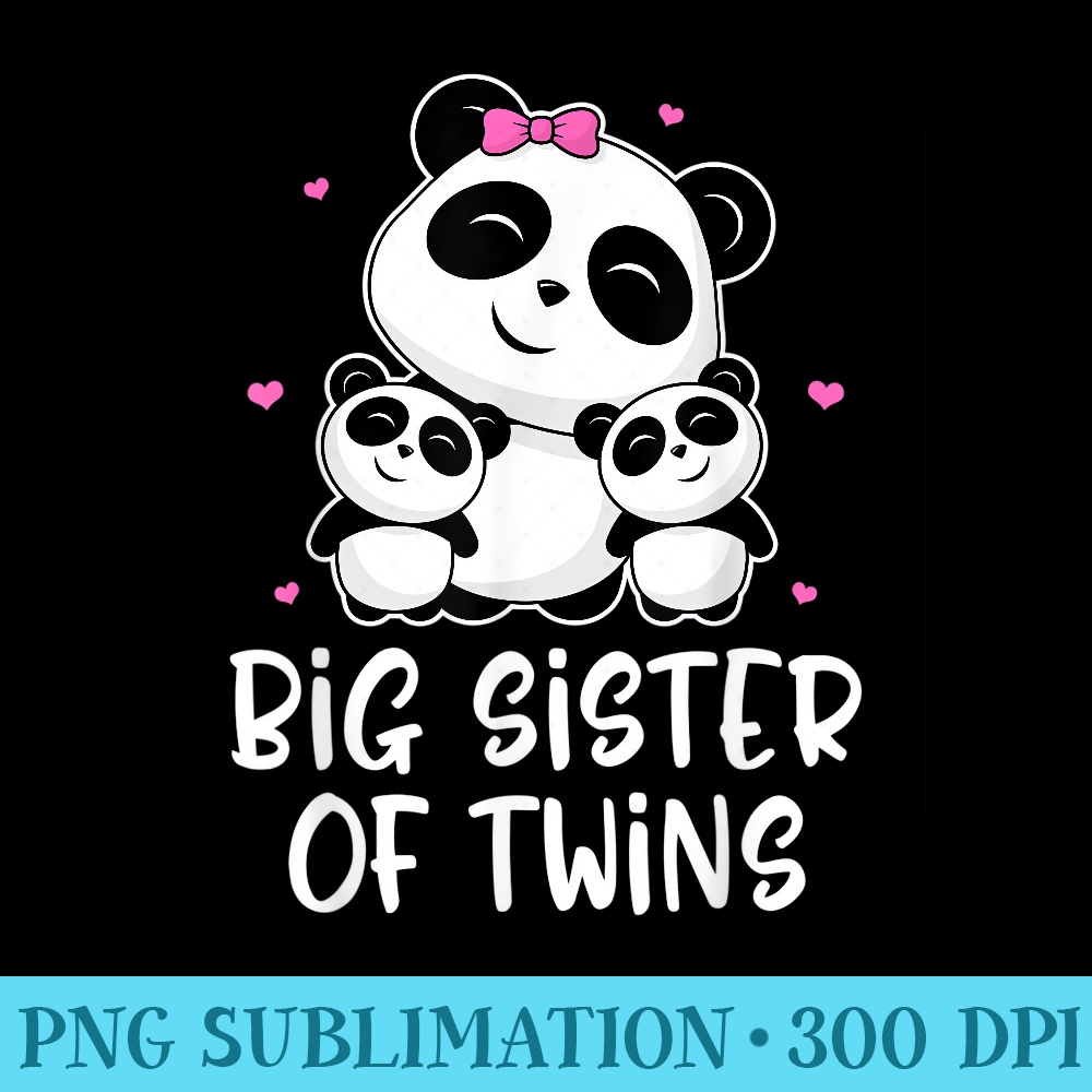 Big Sister Of Twins Panda Siblings Baby Shower - PNG Image F | Inspire ...