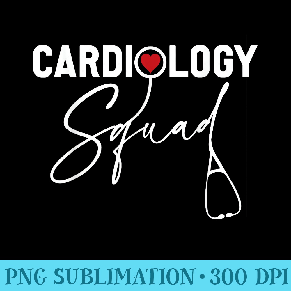 Cardiology Squad Graphic Cardiology Nurse - High Resolution | Inspire ...