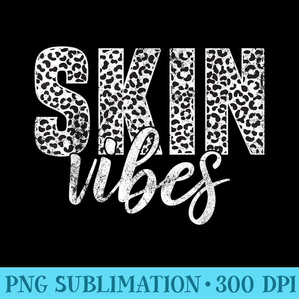 Vintage Skin Vibes Dermatologist Skincare Esthetician - PNG | Inspire ...