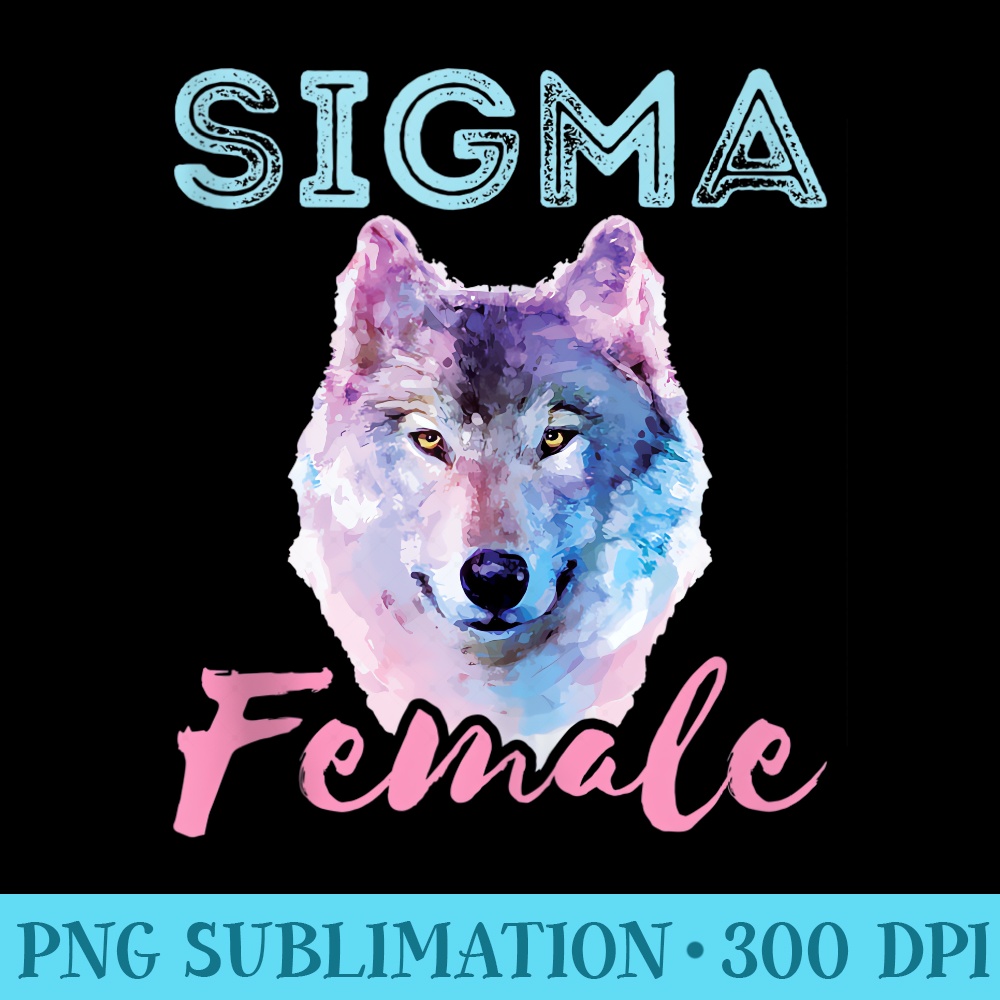 Sigma Female Lone Loner Wolf Individualist Meme Graphic - Hi | Inspire ...