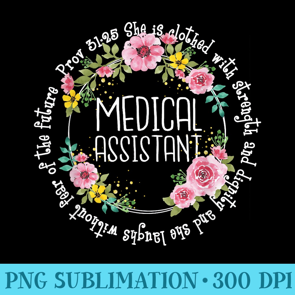 Medical Assistant Proverbs Healthcare Worker Nurse Week - Hi | Inspire ...