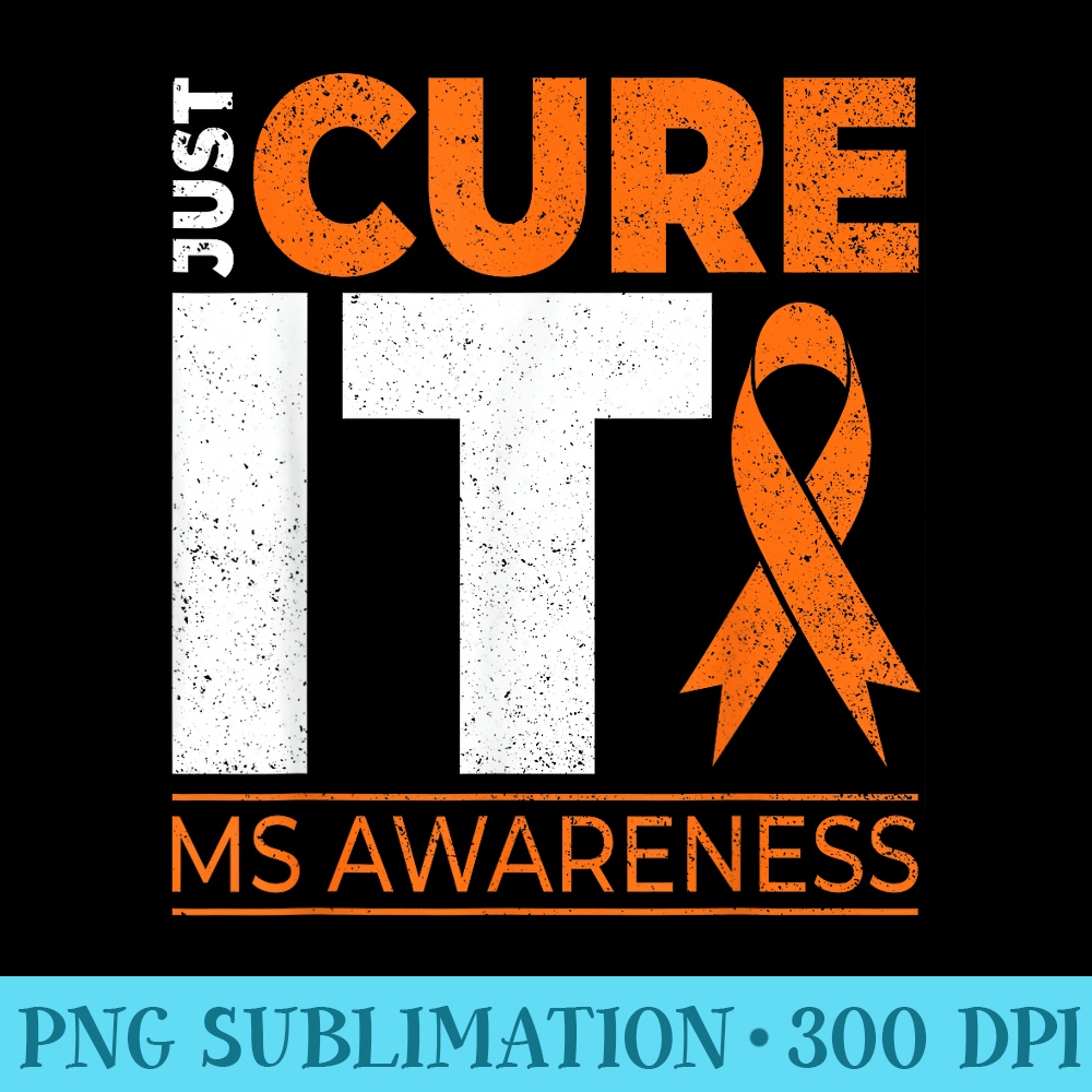 Just Cure It MS Multiple Sclerosis Awareness Ribbon - PNG Im | Inspire ...