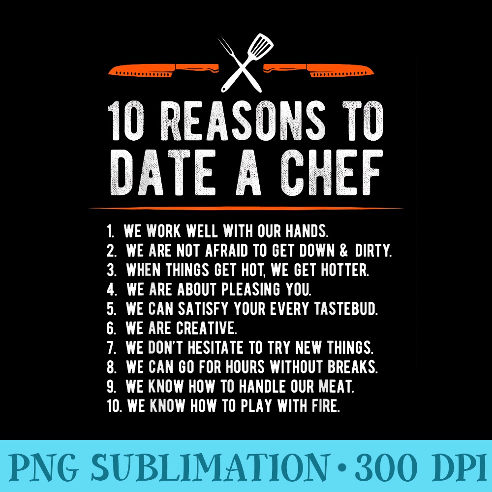 10 Reasons To Date A Chef Funny Cook Assistant - Transparent | Inspire ...