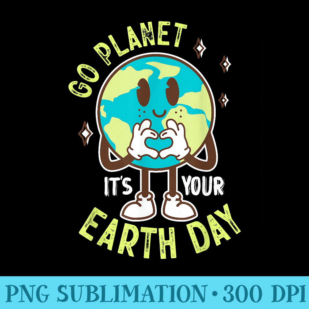 Go Planet Its Your Earth Day Cute kawaii earth Girl - High Q | Inspire ...