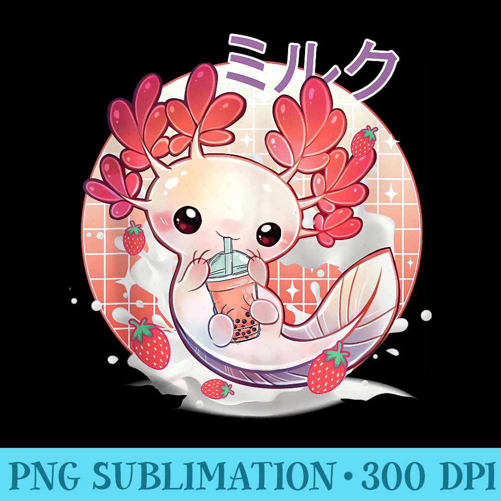 Cute Axolotl Lover Bobalotl Boba Kawaii Anime Japanese Manga | Inspire ...