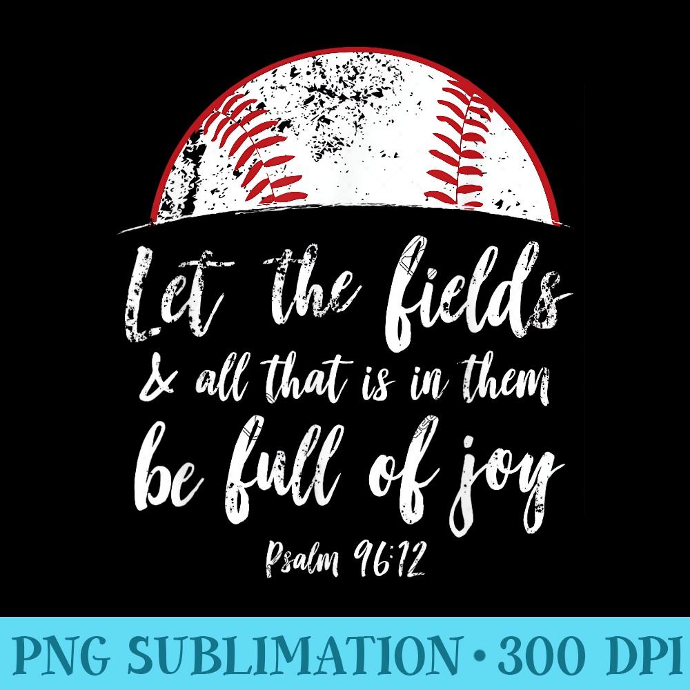 Baseball Bible Verse Cute Christian Psalm - High Resolution | Inspire ...