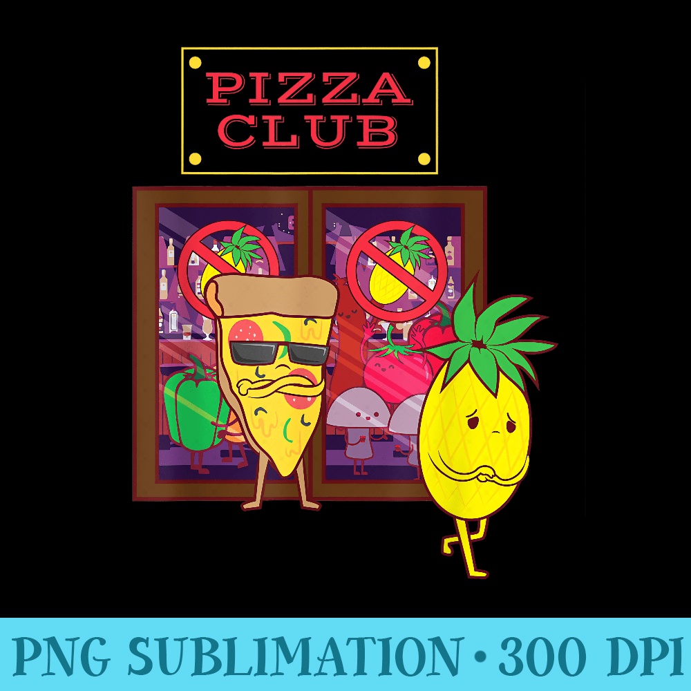 Funny Pineapple Hater Pizza No Pineapple on Pizza - High Res | Inspire ...
