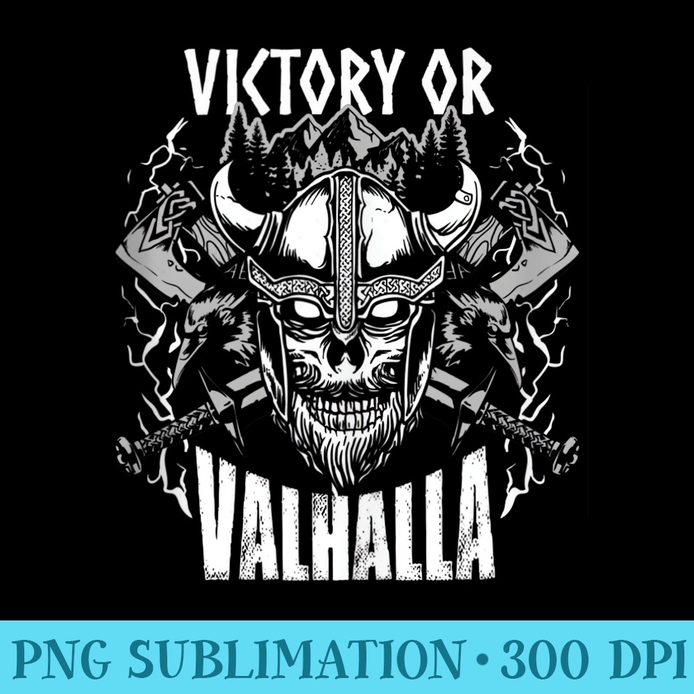 Viking Warrior Quote Victory Or Valhalla - High Quality PNG | Inspire ...