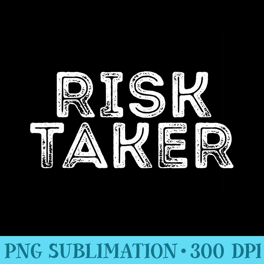 Risk Taker Svg | Inspire Uplift