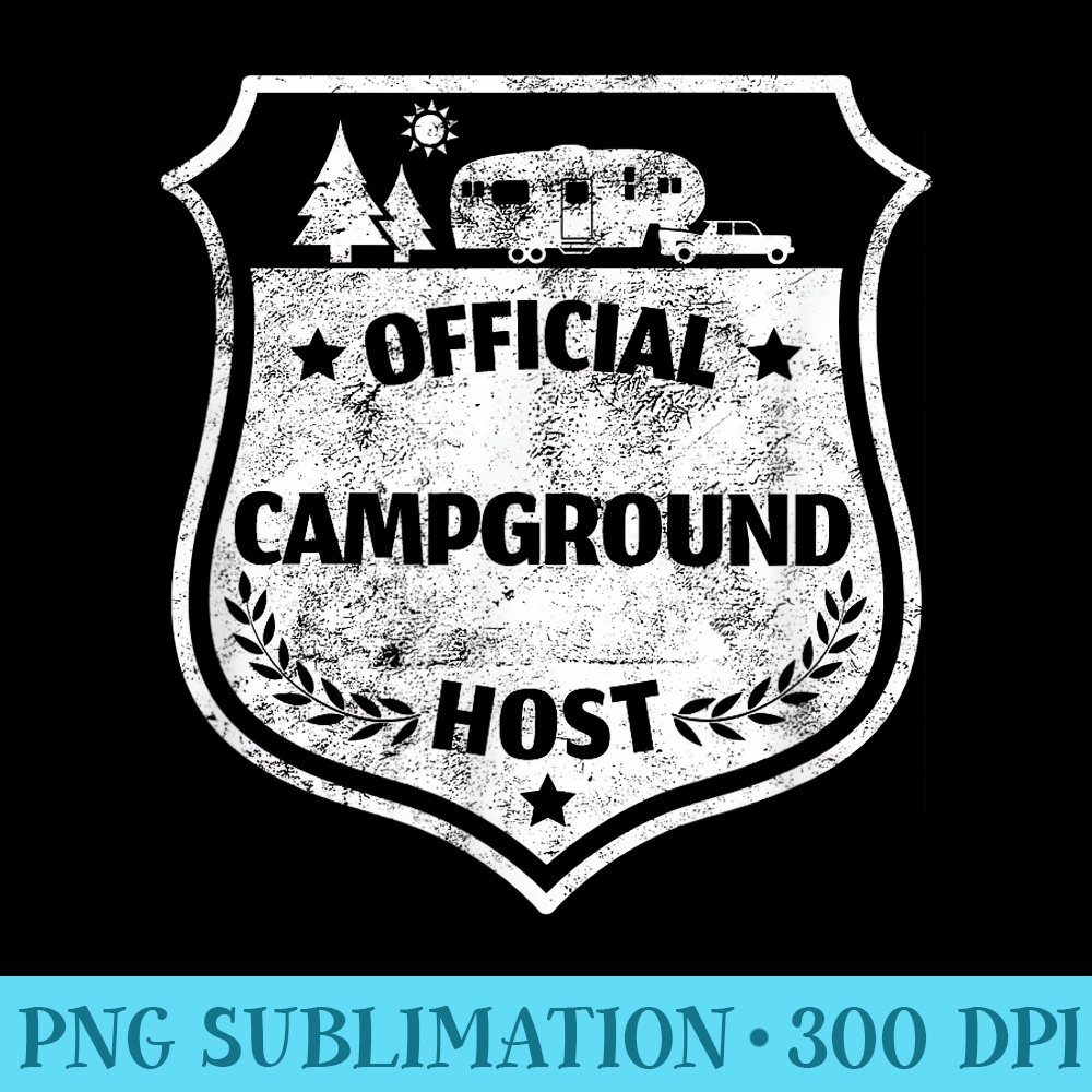 Official Campground Host Camping Volunteer RV Camper - PNG R | Inspire ...