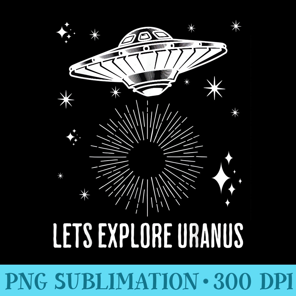 Lets Explore Uranus Unique Humorous Astrological Design - Tr | Inspire Uplift