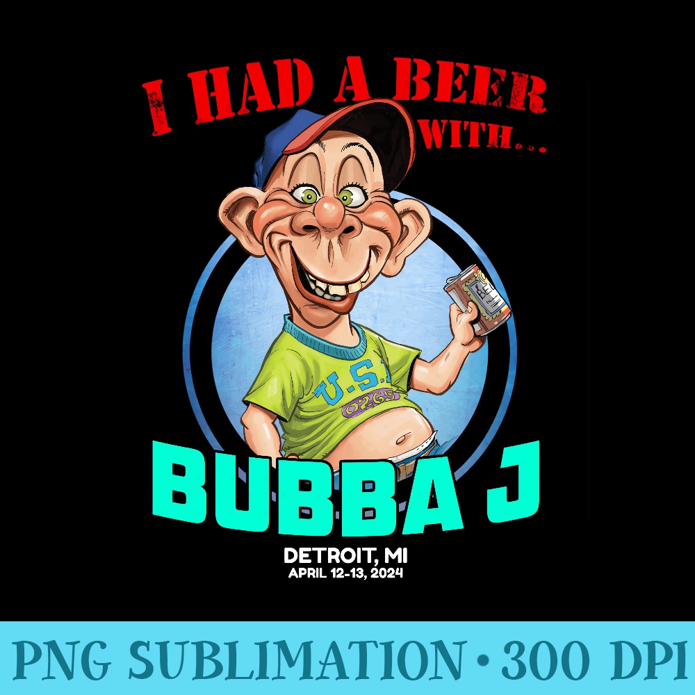 Bubba J Detroit, MI 2024 - Trendy PNG Designs - Inspire Uplift