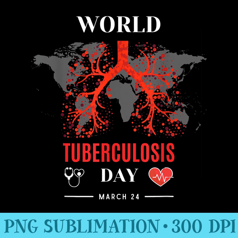 World Tuberculosis Day, End TB, Public Health Awareness - PN | Inspire ...