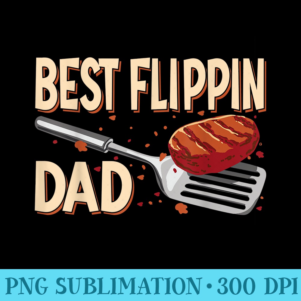 Mens Best Flippin Dad Barbecue Smoking Meat BBQ Grill Grilli | Inspire ...