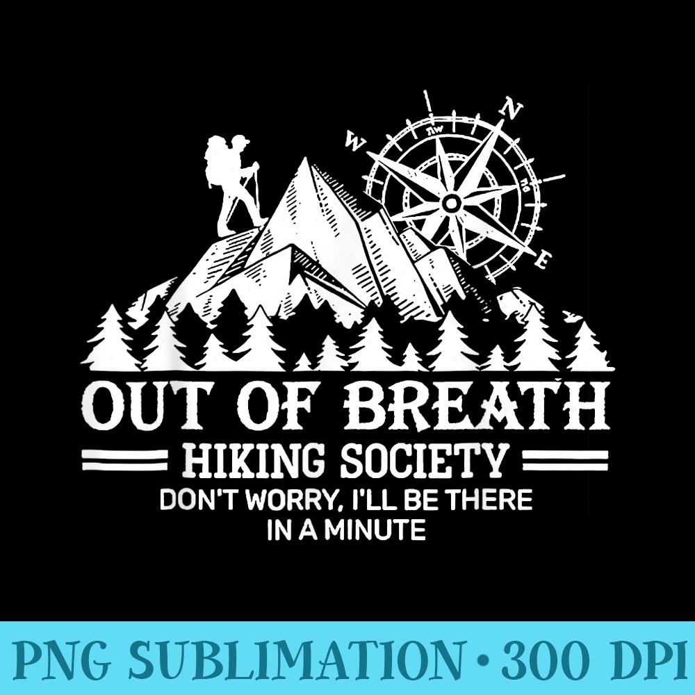 Out of breath hiking society - PNG design downloads | Inspire Uplift