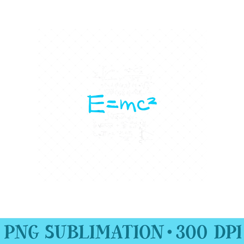 Equivalent Formula EMC2 Mass Energy - Printable PNG Graphics | Inspire ...
