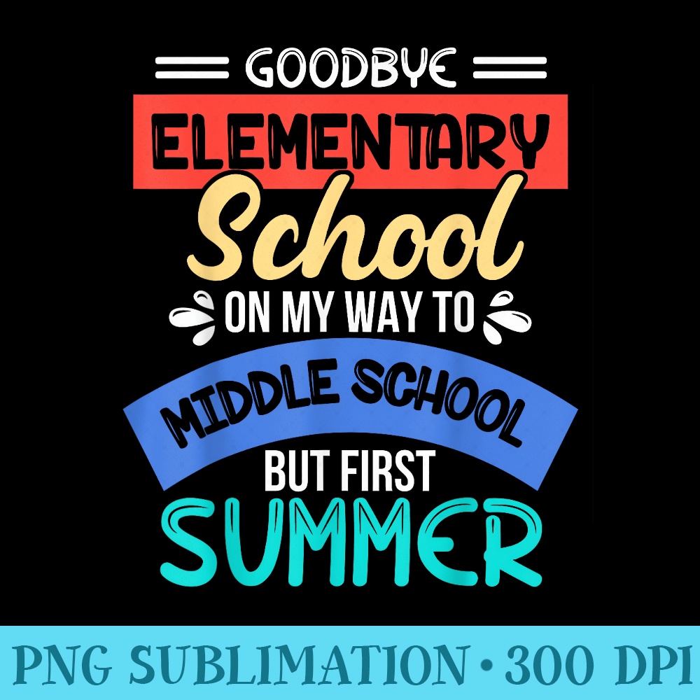 Funny Goodbye Elementary School 5th Grade End Of Year - Uniq | Inspire ...