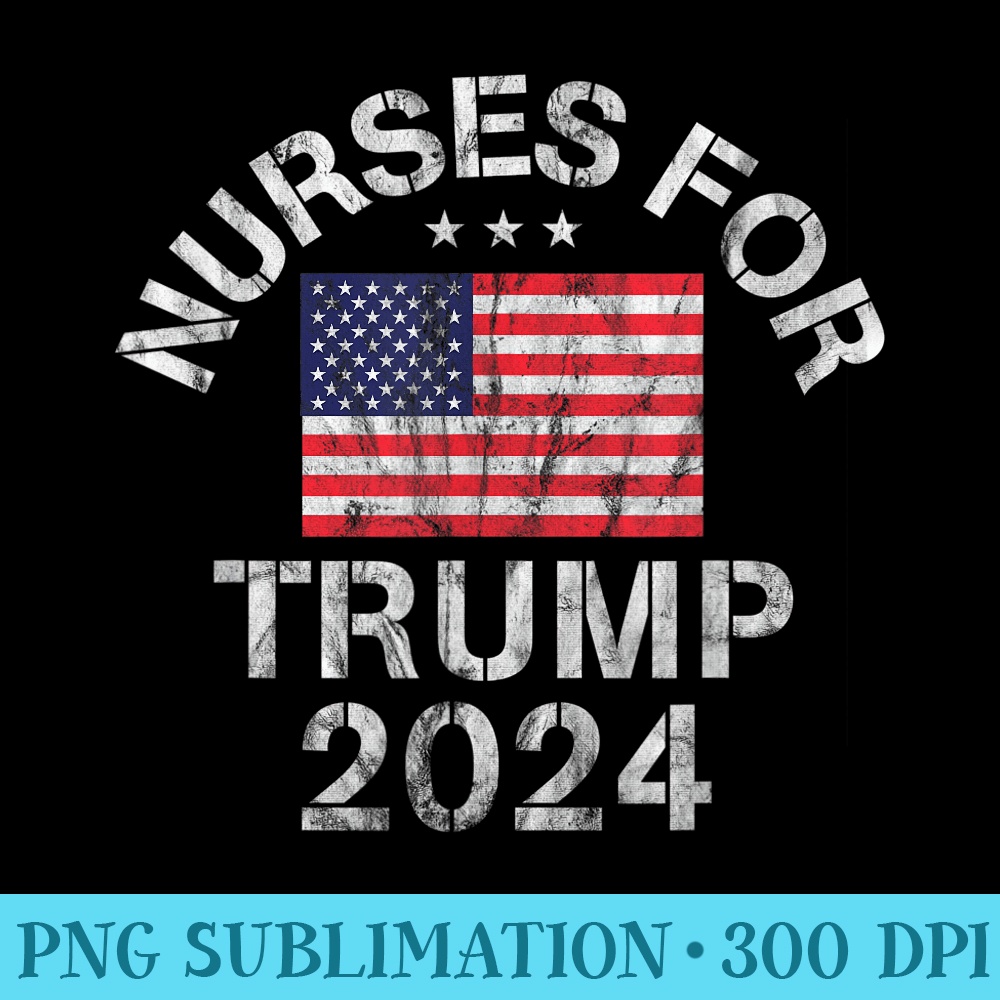 Nurses For Trump - Download PNG images | Inspire Uplift