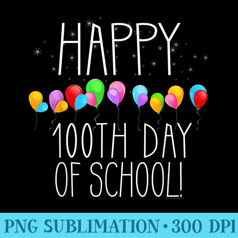 Happy 100th Day of School Party Celebration Balloons Teacher | Inspire ...