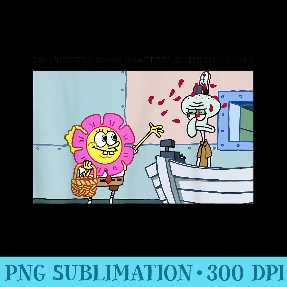SpongeBob SquarePants Throwing Positivity Meme - PNG Sublima | Inspire ...