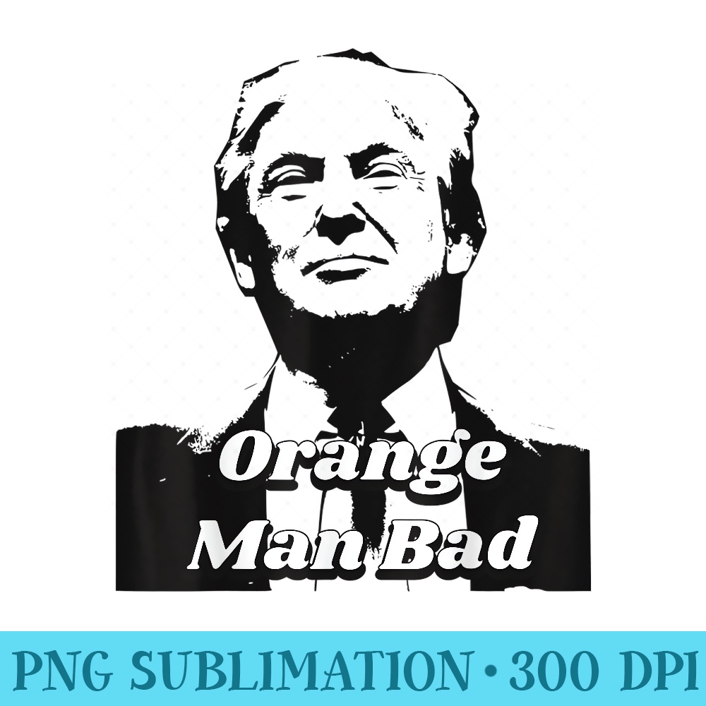 Orange Man Bad NPC Meme Diversity T, Funny - Sublimation pri | Inspire ...