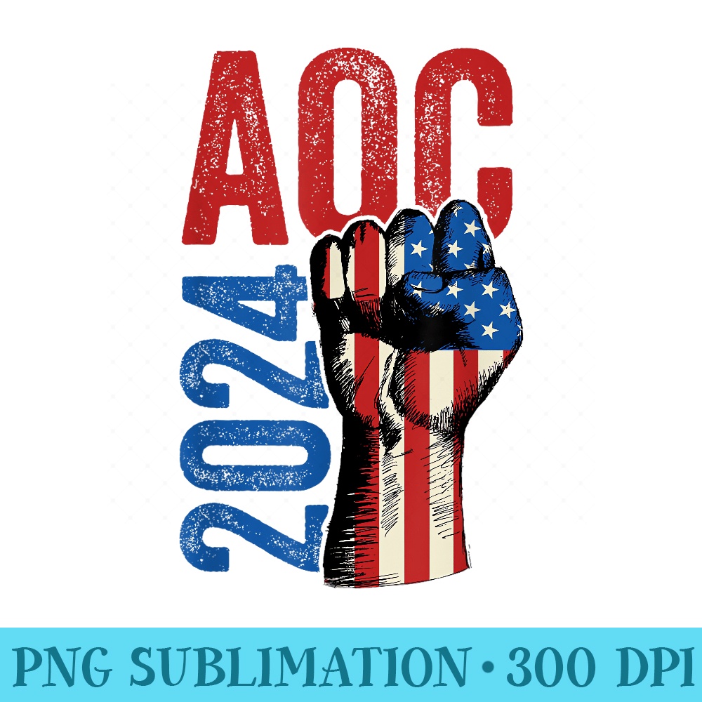 AOC 2024 for President Alexandria Ocasio Cortez Election - D | Inspire ...