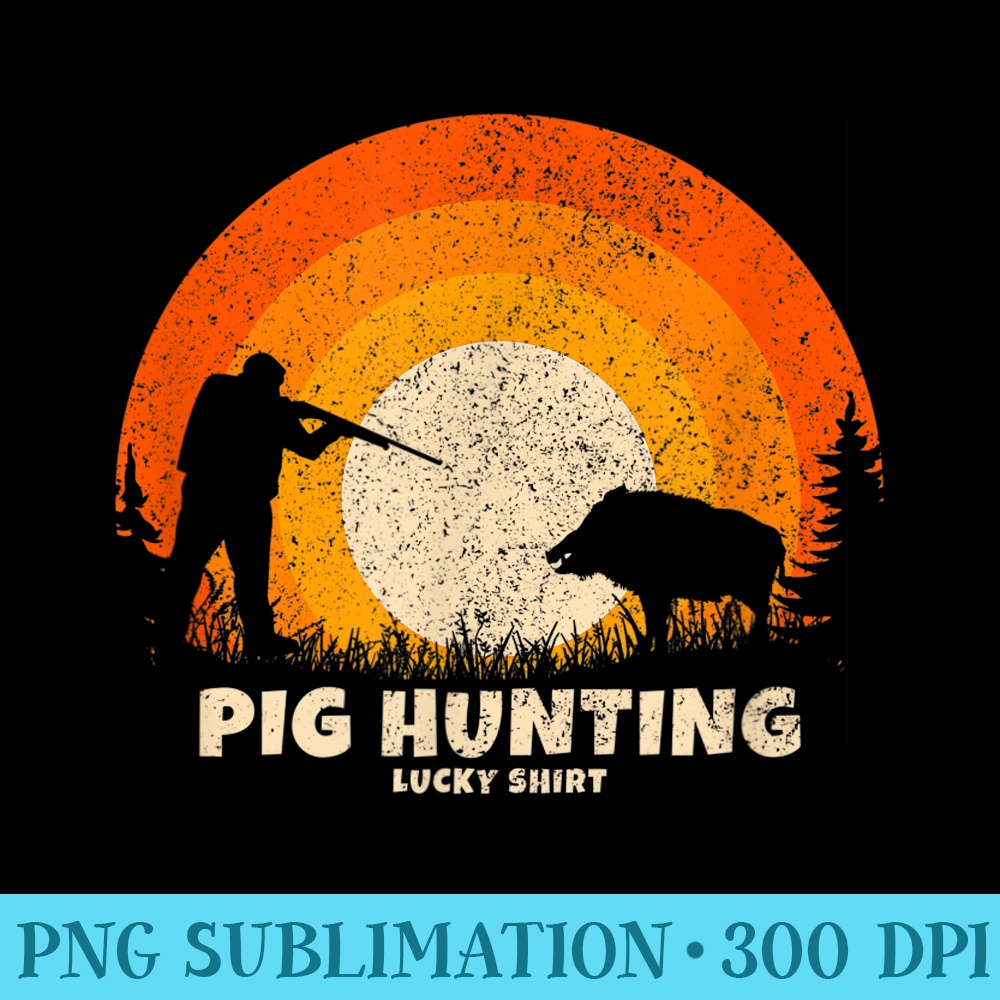 Wild Hog Hunter or Boar Hunter Lucky Charm Pig Hunting - Dig | Inspire ...