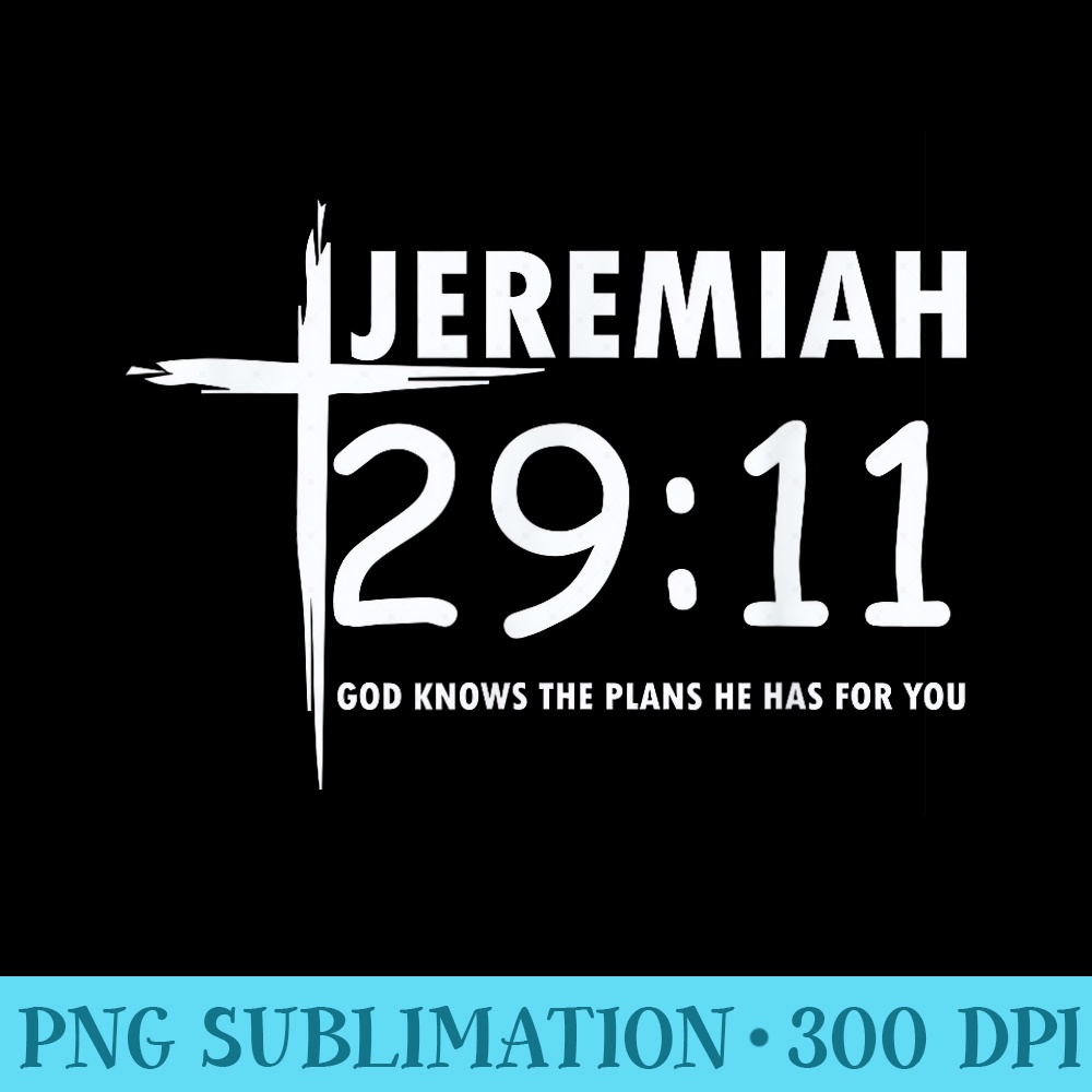 Christian Jeremiah 2911 Bible Verse T - PNG Clipart Download - Inspire ...
