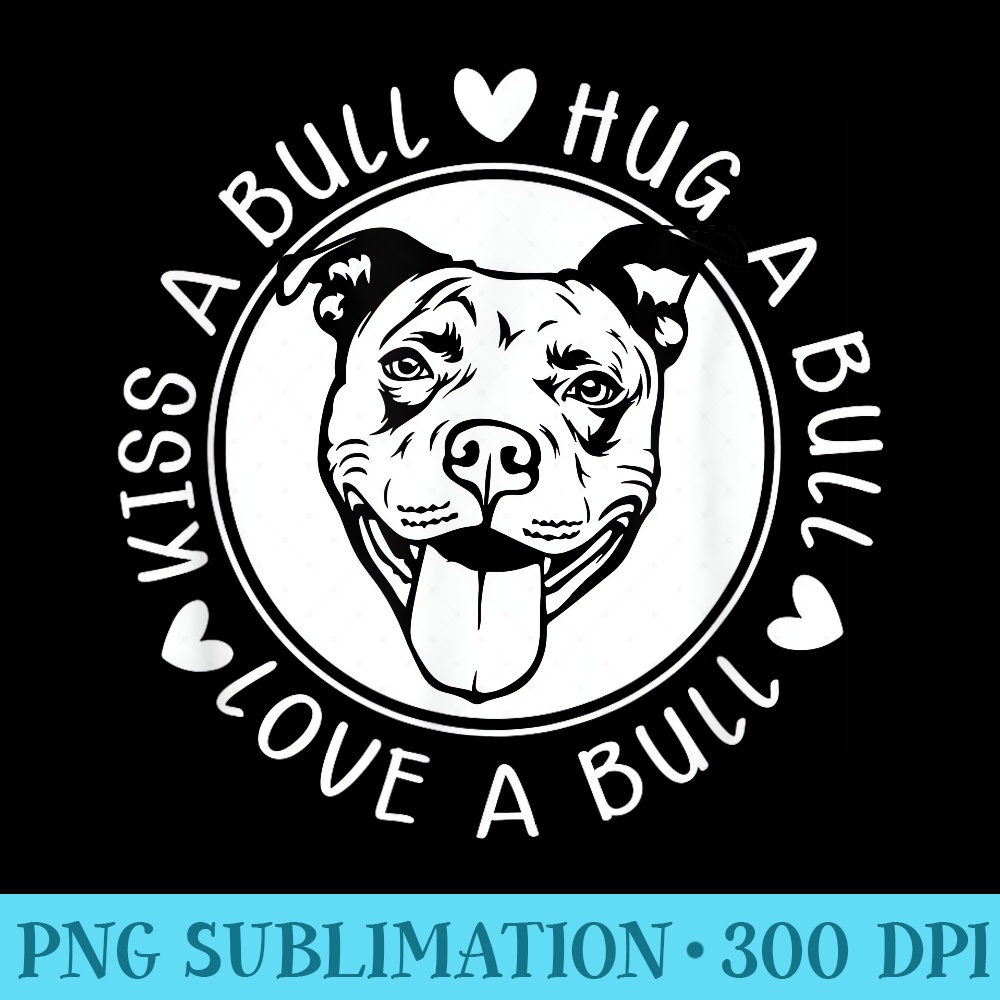 Bombshell Bullies Pit Bull Rescue Kiss Hug Love - PNG design | Inspire ...