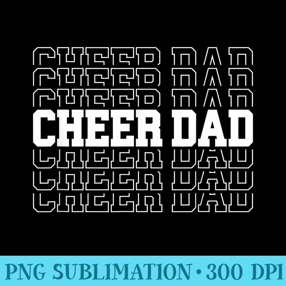 Cheer Dad Cheerleading Cheer Leading - PNG Clipart Download | Inspire ...