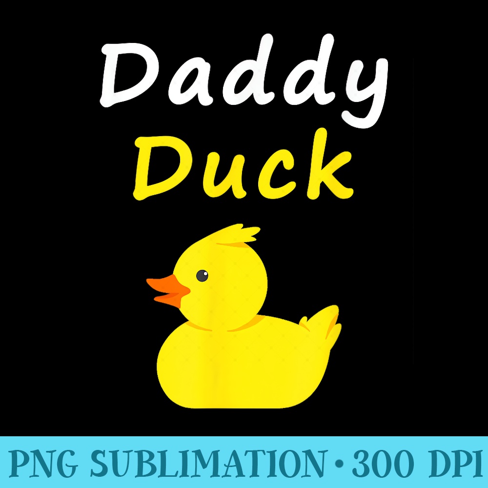 Daddy Duck Rubber Duck Dad - Transparent Shirt Clip Art | Inspire Uplift