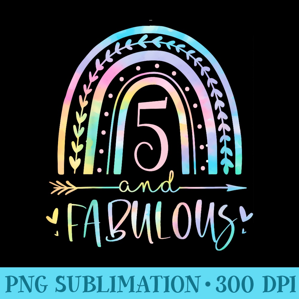 5 and Fabulous Rainbow Five Year Old Girls BDay Tie Dye - Hi | Inspire ...