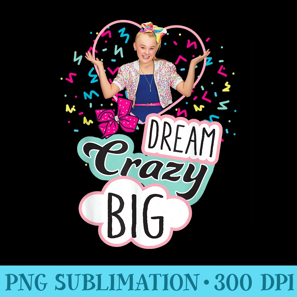 JoJo Siwa Dream Crazy Big T - PNG Download Icon | Inspire Uplift