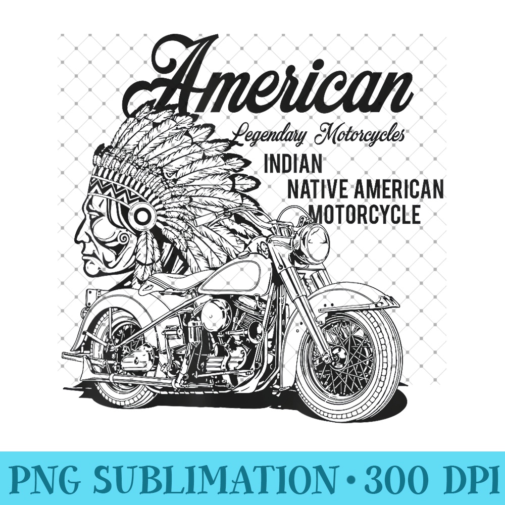 Indian native american Motorcycle bikers gift - PNG Download | Inspire ...