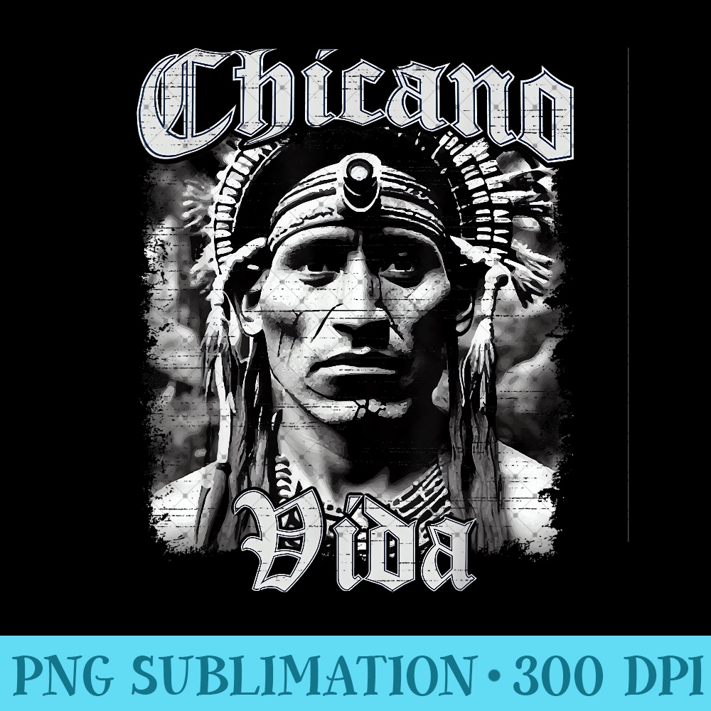 Chicano Vida Vintage Aztec Native American Mexican - PNG des | Inspire ...