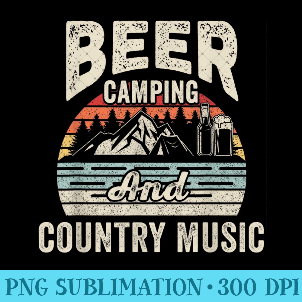 Country Music Beer Vintage Beer Camping And Country Music - | Inspire ...