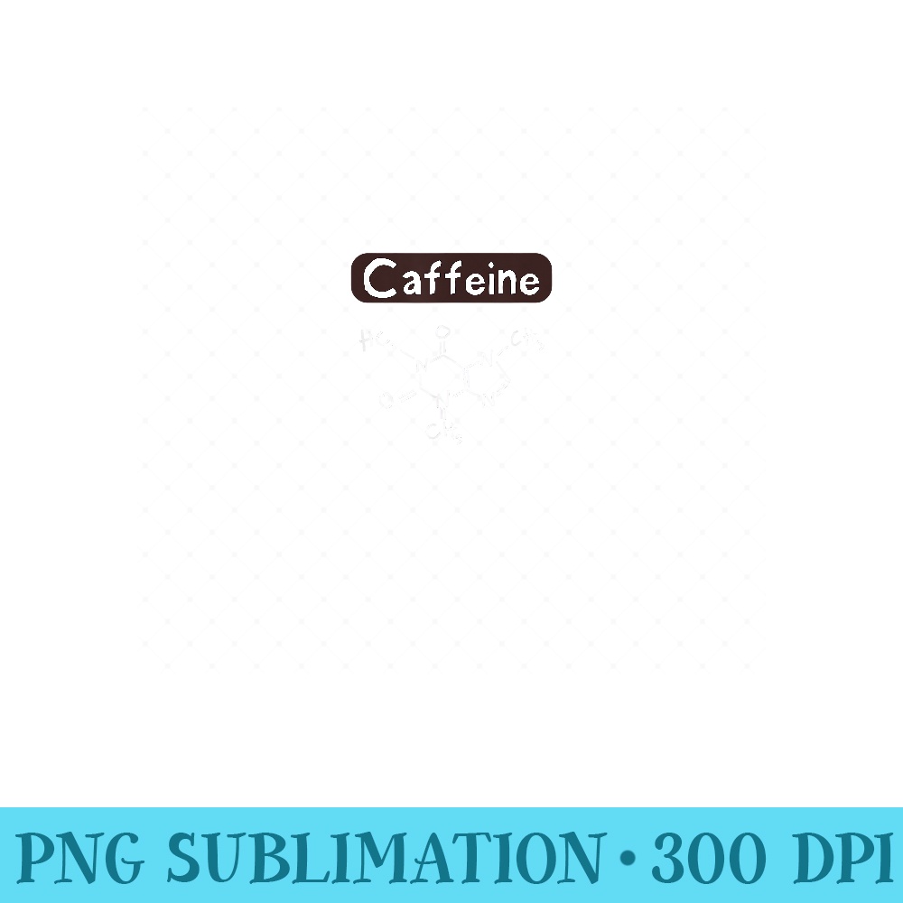 The Chemical Formula Of Caffeine - High Quality PNG Files | Inspire Uplift
