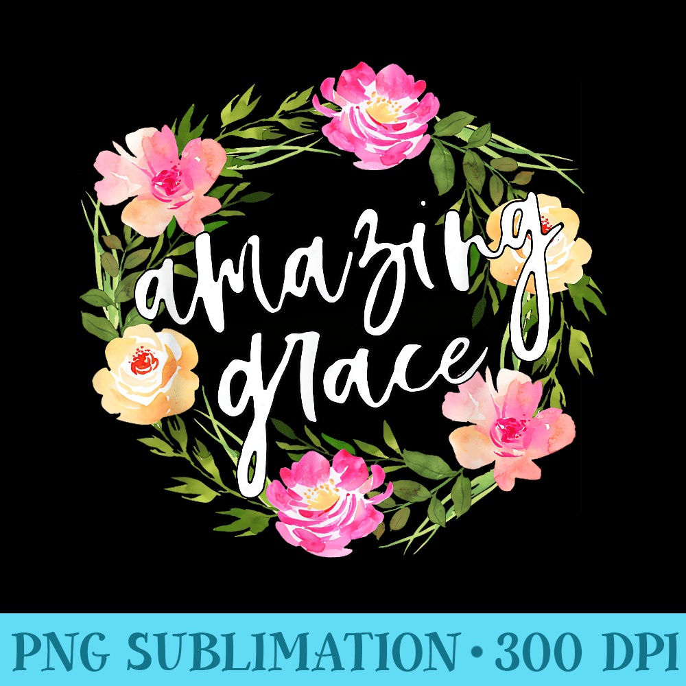 Amazing Grace Inspiring Christian - PNG Download Library | Inspire Uplift