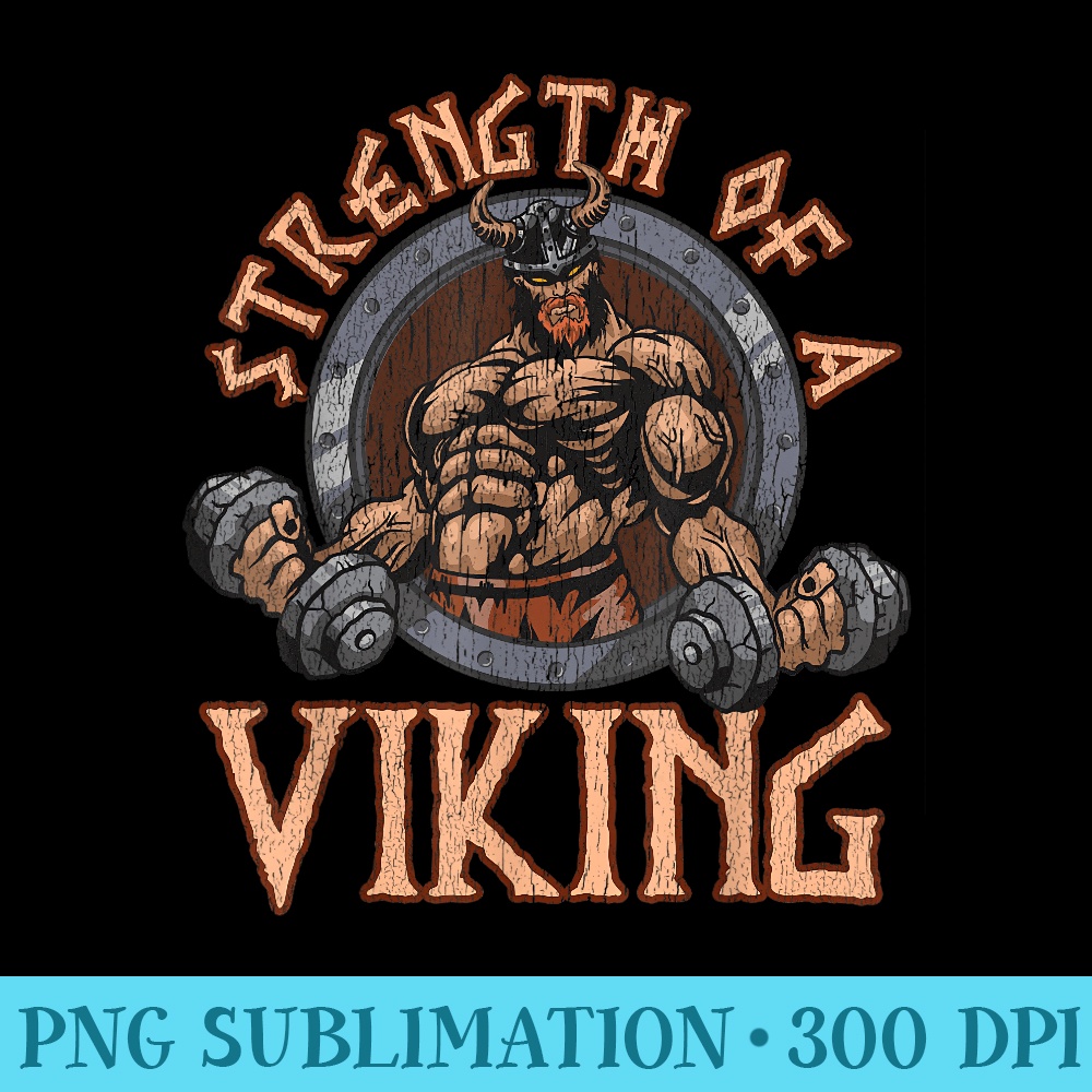 Vikings Strength Of A Viking Norse Norge - Sublimation artwo | Inspire ...