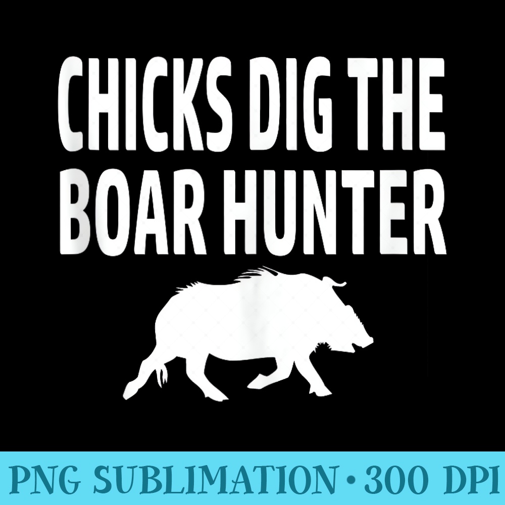 Chicks Dig The Boar Hunter Wild Hog Pig Hunting Hunt Texas - | Inspire ...
