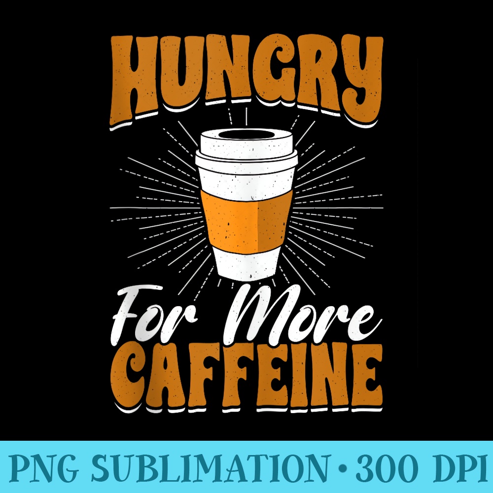 Coffee Roaster Meme Quote - Sublimation images PNG download | Inspire ...