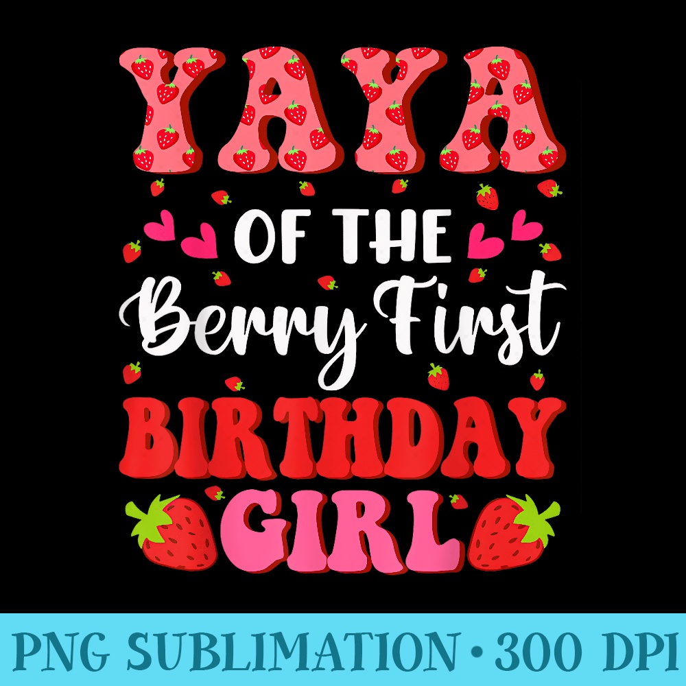 Yaya of The Berry First Birthday Girl Sweet Strawberry - Fre | Inspire ...