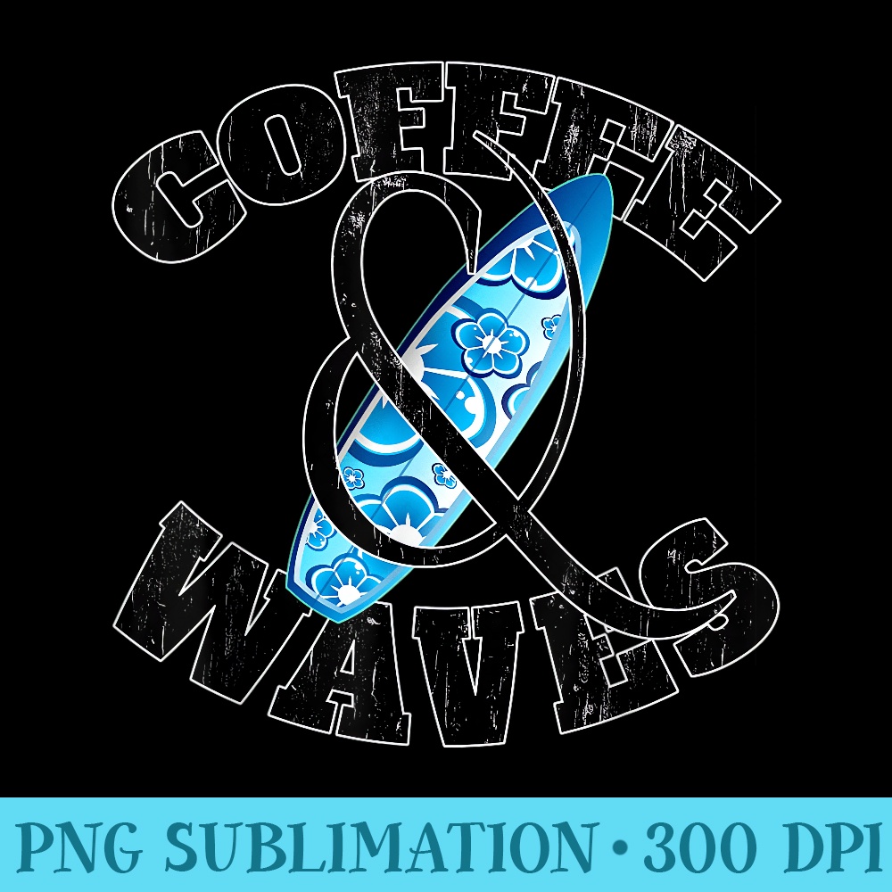 Coffee Waves for Wave Wind Surfing Board Sports Surfer - PNG | Inspire ...