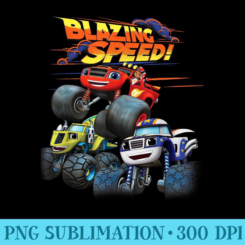 Blaze The Monster Machines BLAZING SPEED T - PNG Templates D | Inspire ...