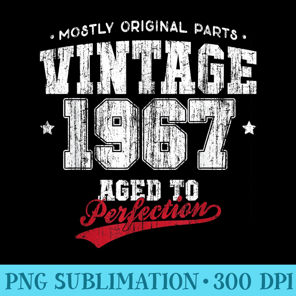 Vintage Made In 1967 T 51st Birthday - PNG Download Library | Inspire ...