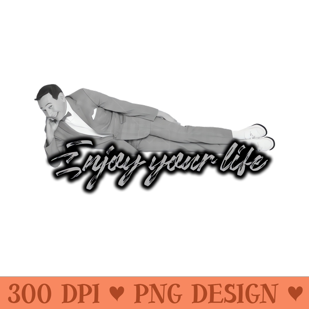 Enjoy Your Life - Transparent PNG Design | Inspire Uplift