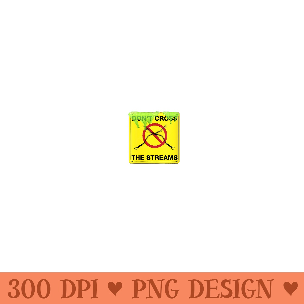 Ghostbusters Dont Cross the Streams - High Resolution PNG De | Inspire ...