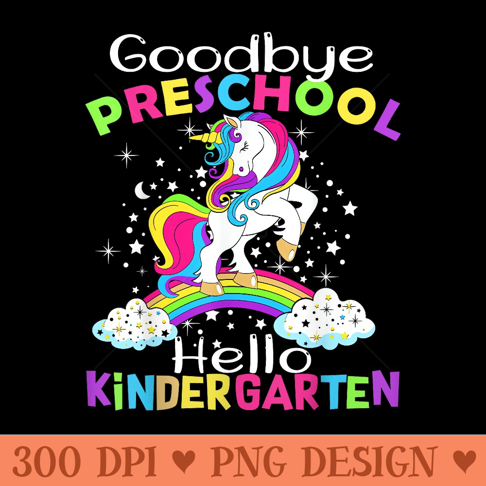 Goodbye Preschool Graduation Hello Kindergarten Prek Unicorn | Inspire ...