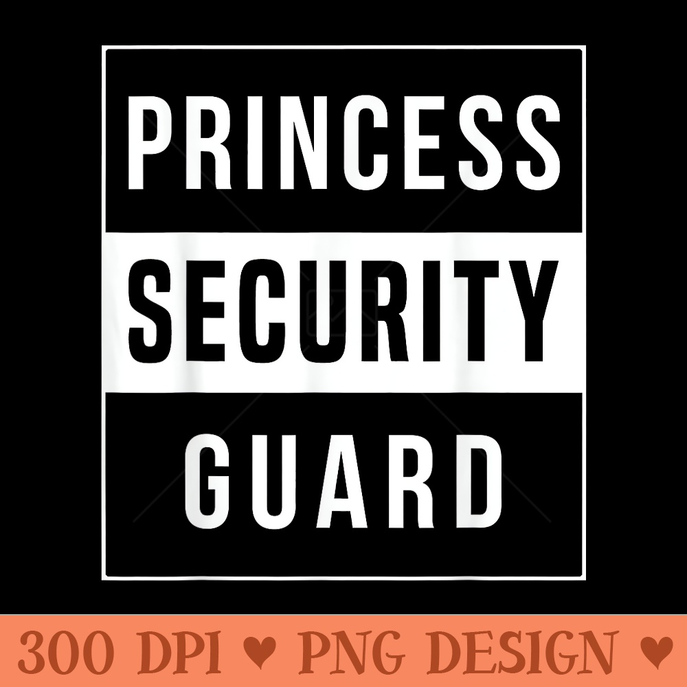 Princess Security T Halloween Funny Parents - PNG download | Inspire Uplift