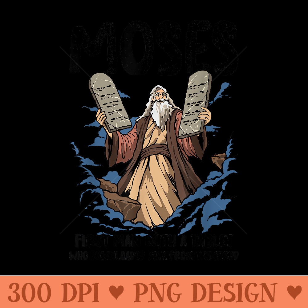 Funny Moses Christian Humor Bible Gospel Data Cloud - High R | Inspire ...